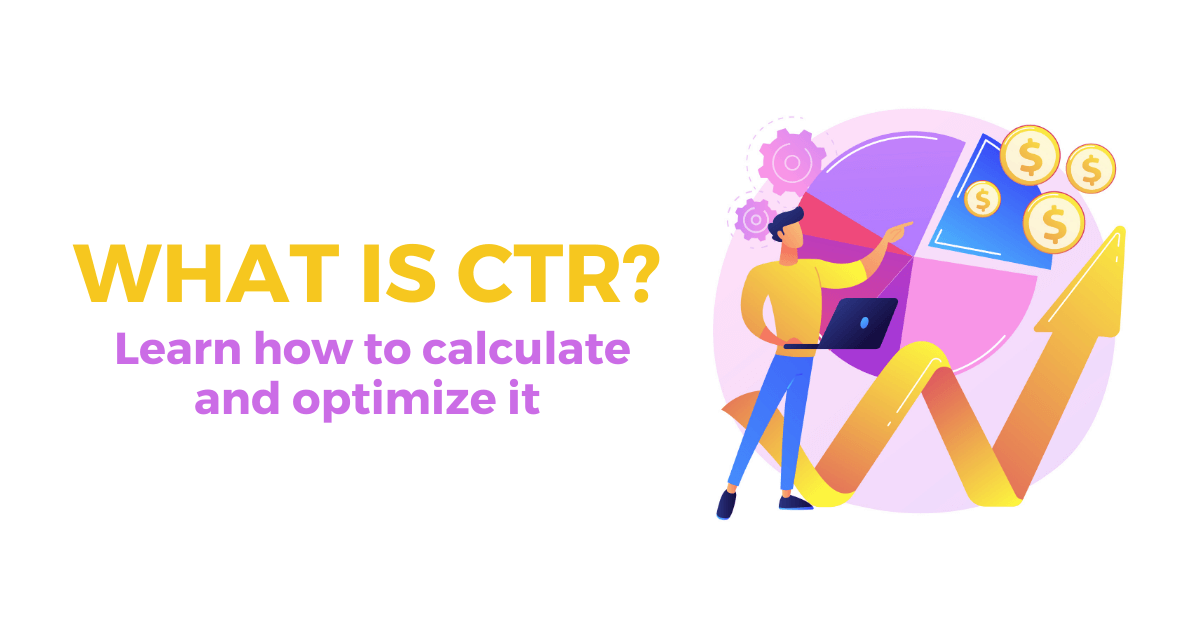 What is CTR, how to calculate and optimize it? - Innovadeluxe