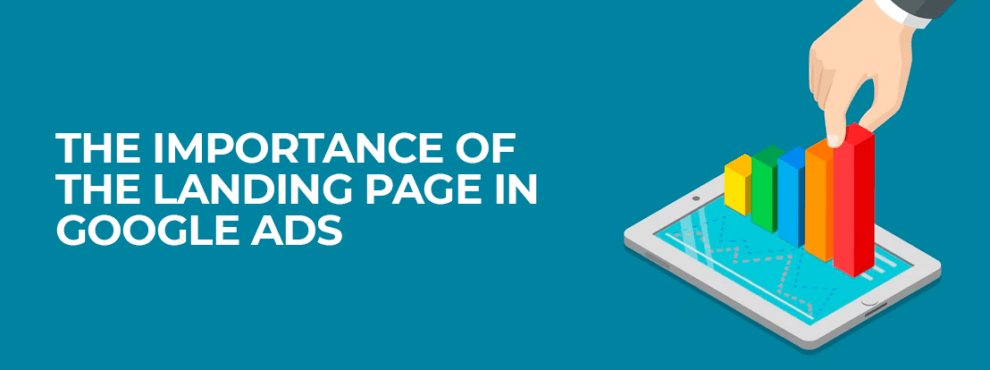 Learn The Importance of the Landing Page in Google Ads