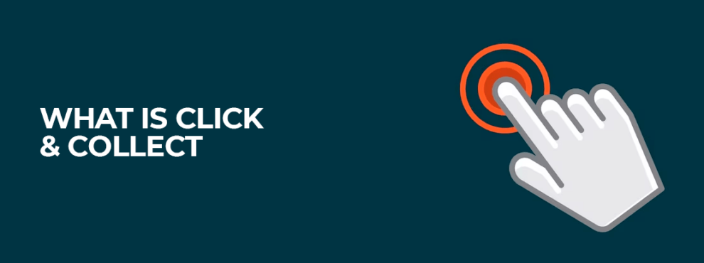 Learn About What Click & Collect is and How to Use it