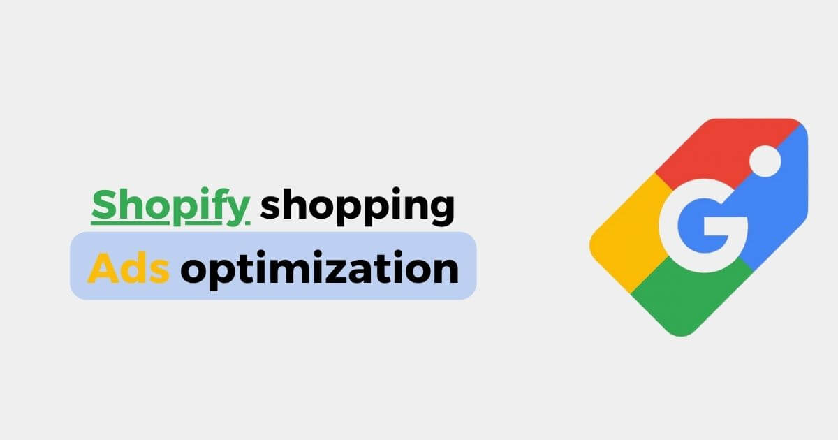 Shopping Ads Optimization in Shopify - IDX Innovadeluxe