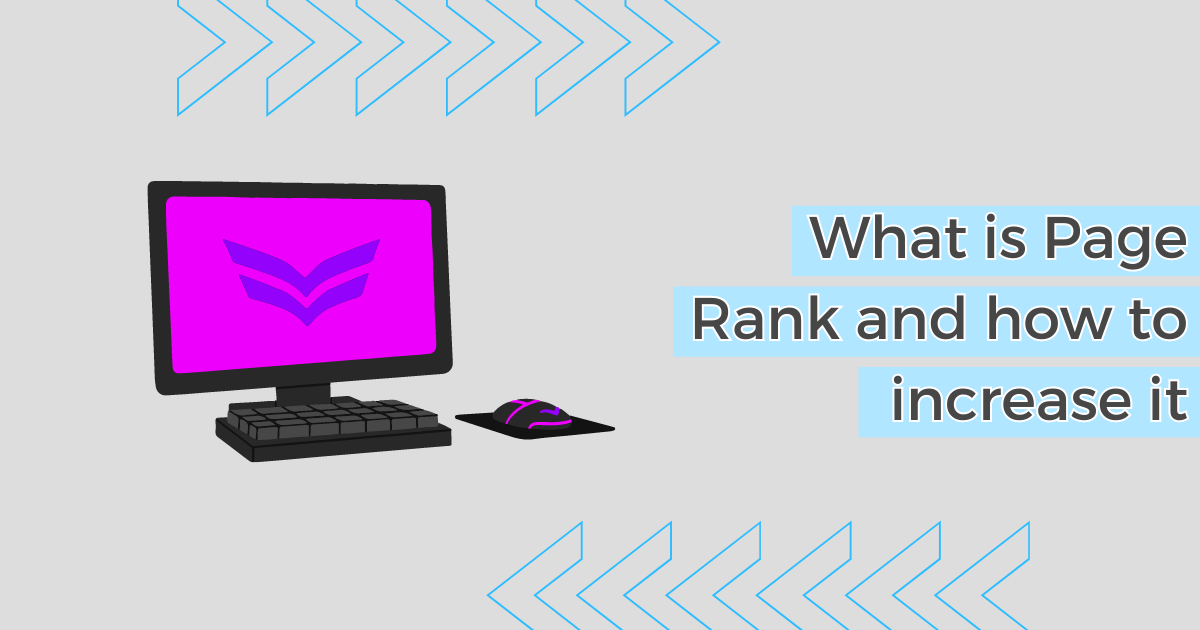 What is 【 Page Rank 】 and How to Improve it - Innovadeluxe