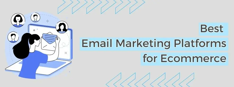 Best Ecommerce Email Marketing Platforms - Innovadeluxe
